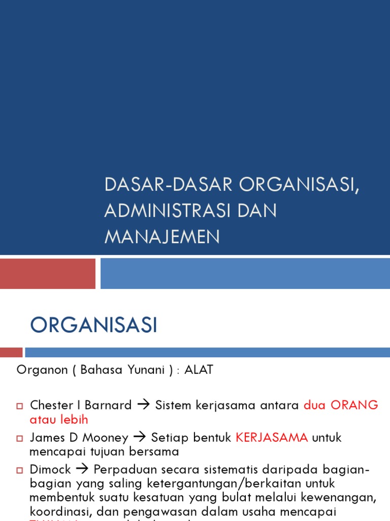 Dasar-Dasar Organisasi, Administrasi Dan Manajemen | PDF | Karier & Perkembangan | Pengembangan Diri