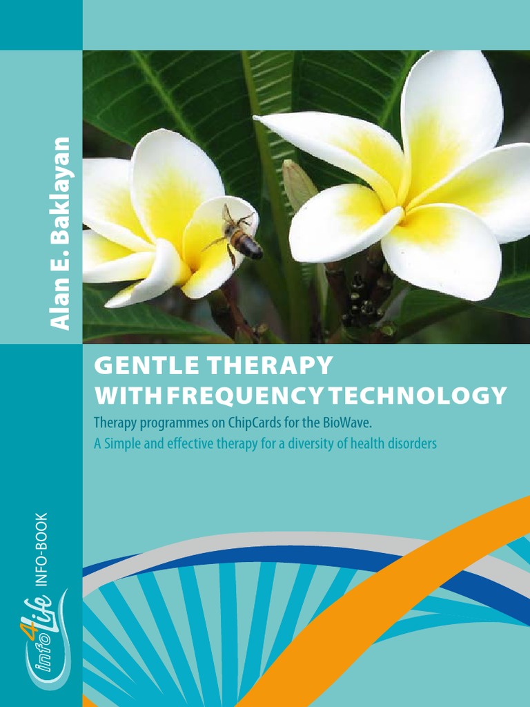 E-BOOK Gentle Therapy With Frequency Technology | PDF | Hepatitis C ...
