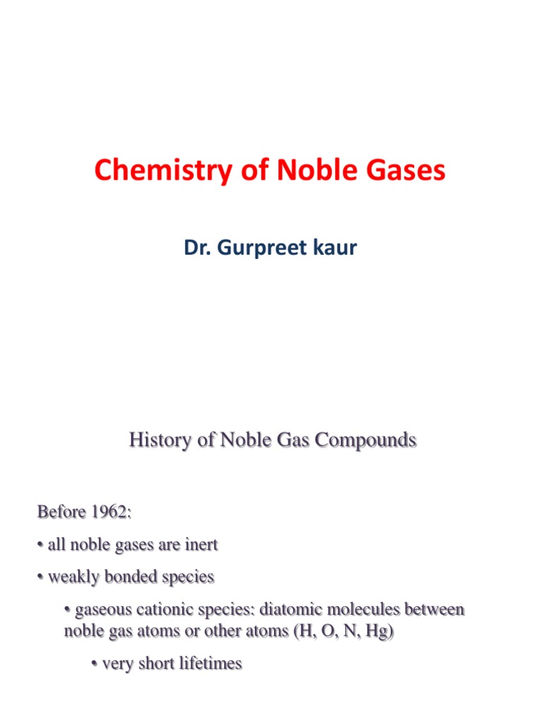 Chemistry of Noble Gases | PDF | Fluorine | Gases