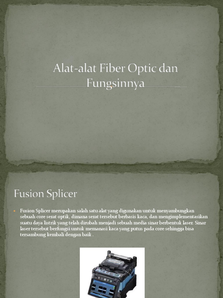 Alat-Alat Fiber Optic Dan Fungsinnya | PDF