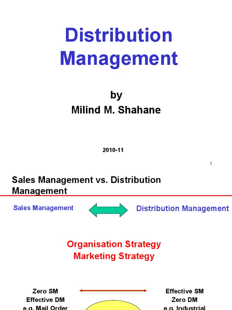 Distribution Management: by Milind M. Shahane | PDF | Sales | Marketing