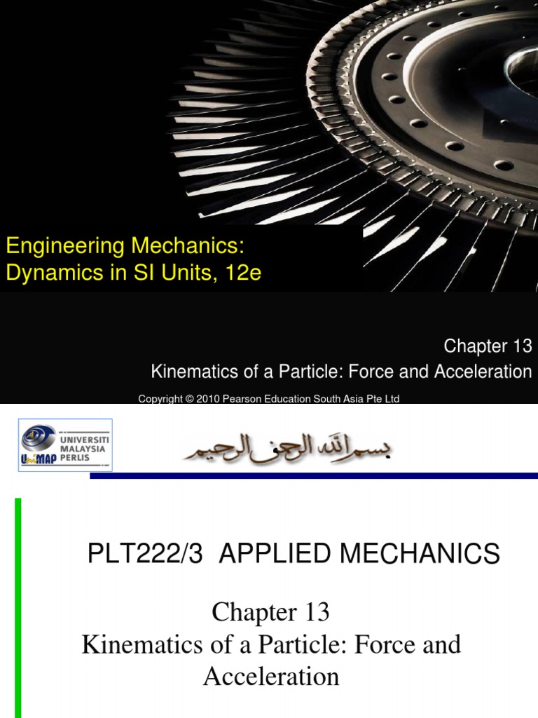 13-Chapter 13 - Kinematics of Particle-Force & Acceleration | PDF | Kinematics | Equations Of Motion