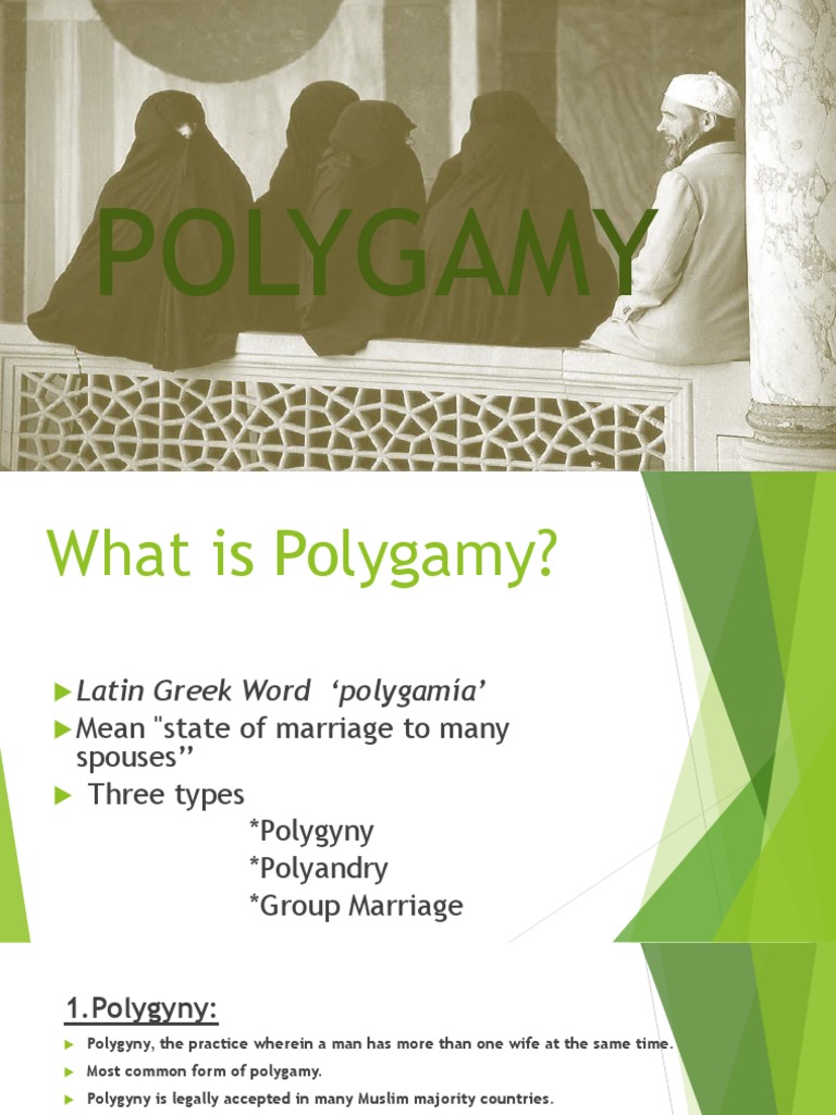 Polygamy Presentation | PDF | Polygamy | Marriage