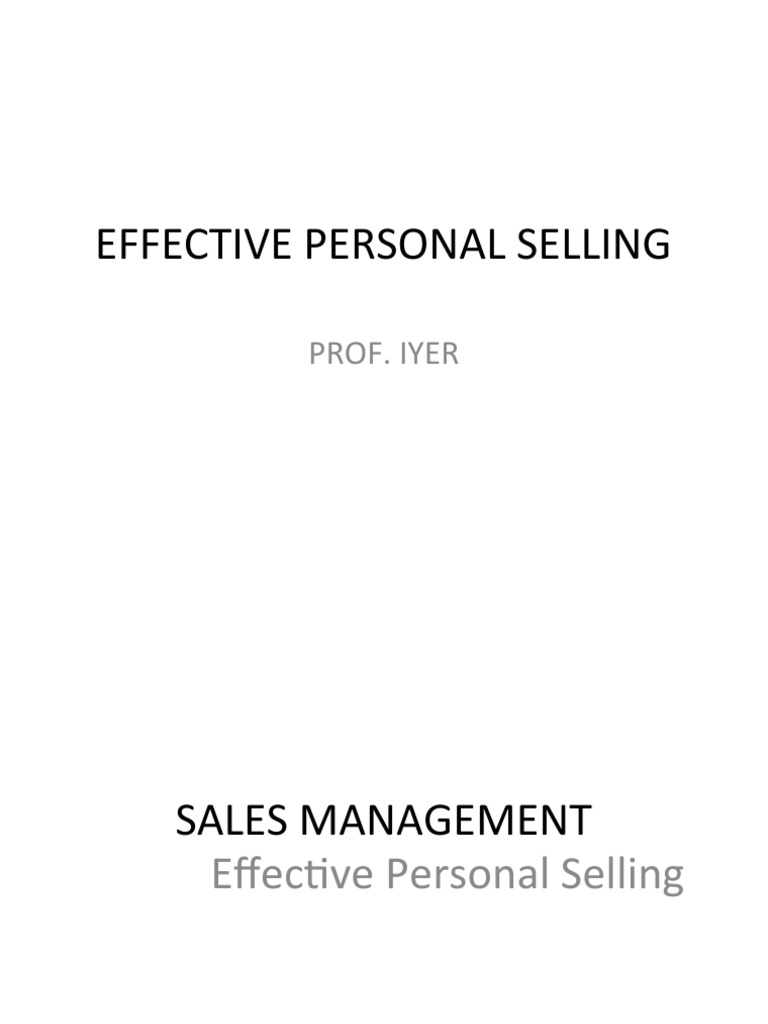 Effective Personal Selling | PDF | Sales | Public Sphere