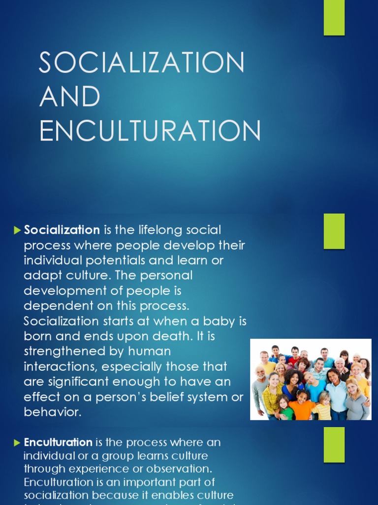 Socio 5 - Socialization and Enculturation | PDF | Socialization ...