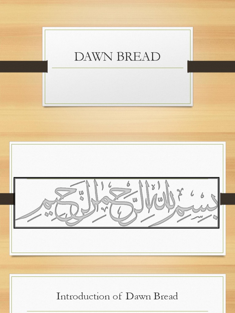 An Overview of Dawn Bread: A Leading Bread Manufacturer in Pakistan ...