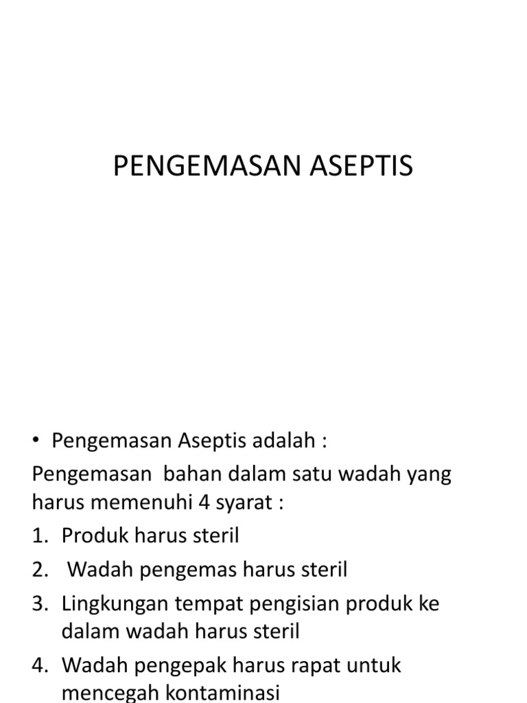 Pengemasan Aseptis Kel 6 | PDF | Teknologi & Rekayasa