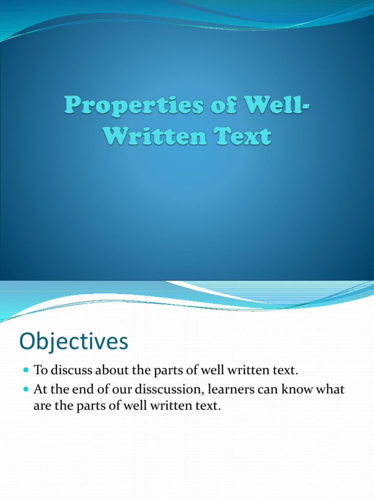 Properties of Well-Written Text | PDF | Causality | Paragraph
