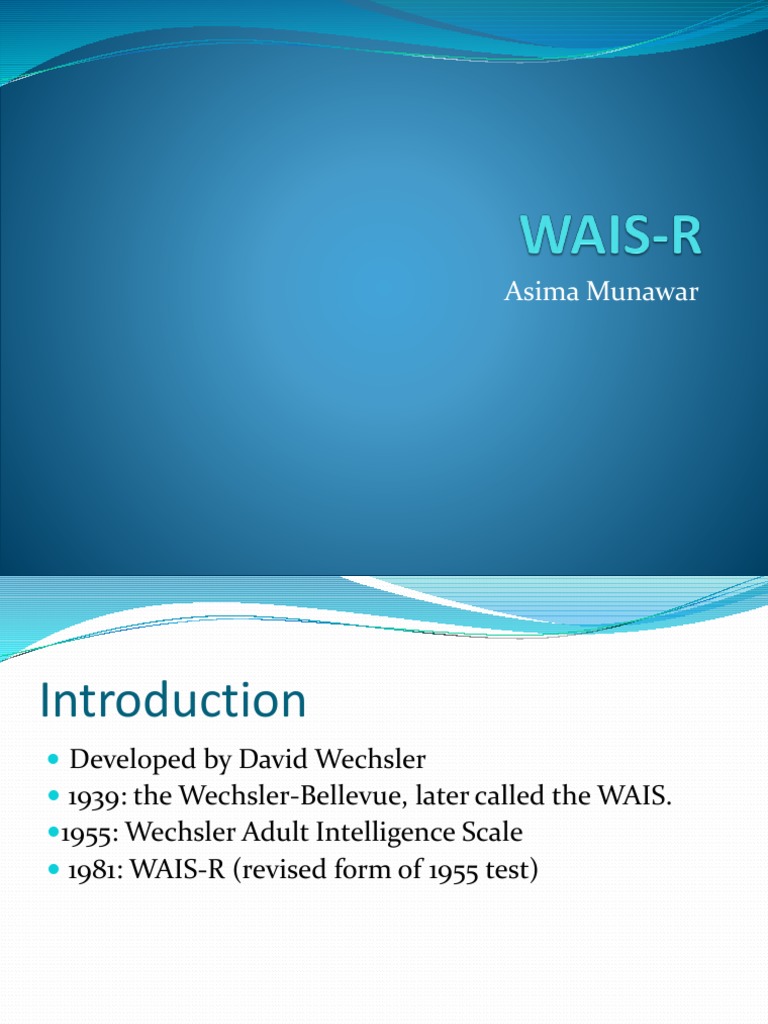 WAIS | PDF | Wechsler Adult Intelligence Scale | Psychological Testing