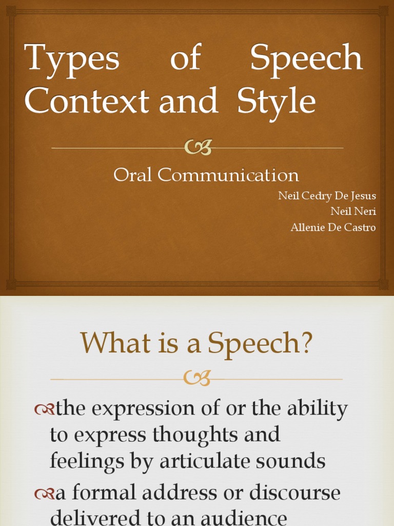 Type of Speech Context and Styles | PDF | Speech | Communication