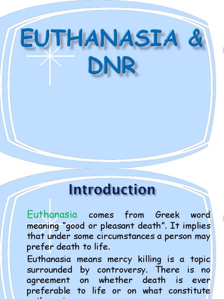 Euthanasia and DNR | PDF | Medical Ethics | Applied Ethics