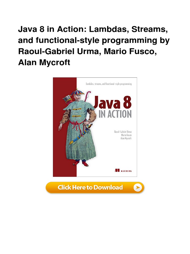 Java 8 in Action Lambdas Streams and Fun PDF | PDF