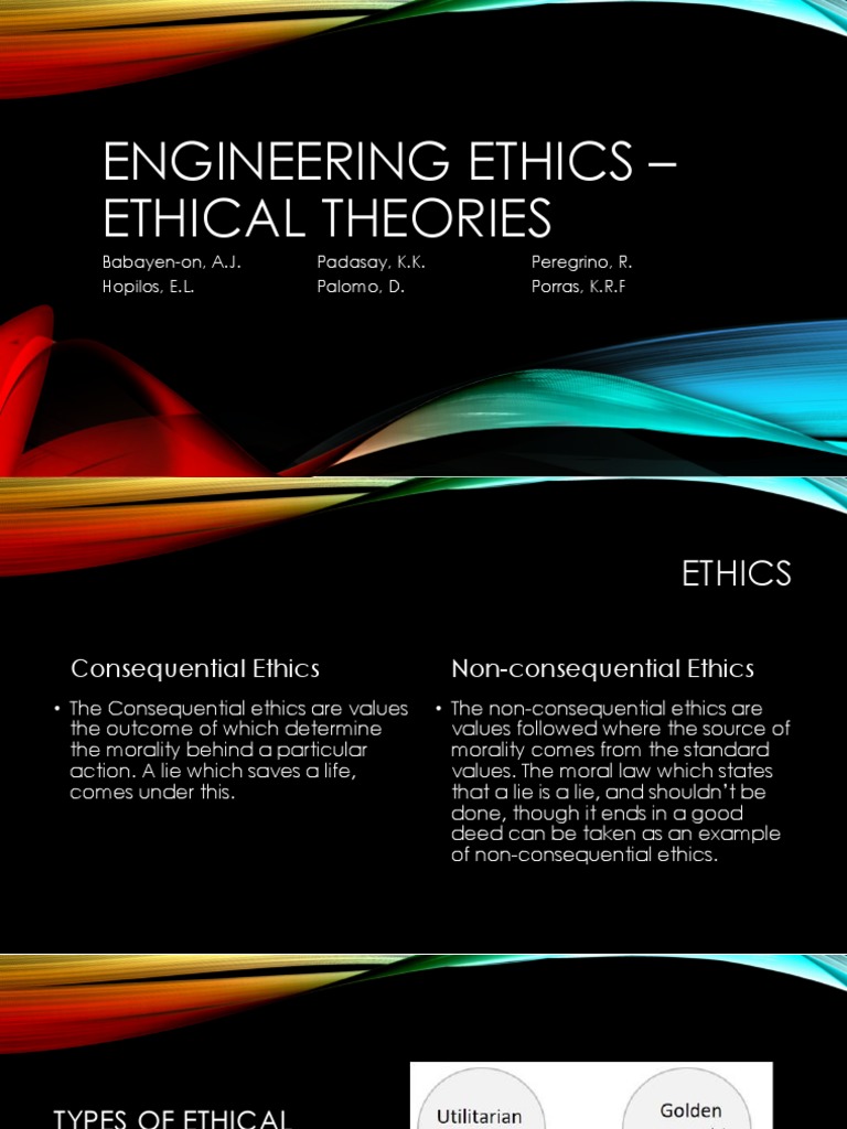 Engineering Ethics Ethical Theories | PDF | Utilitarianism | Morality
