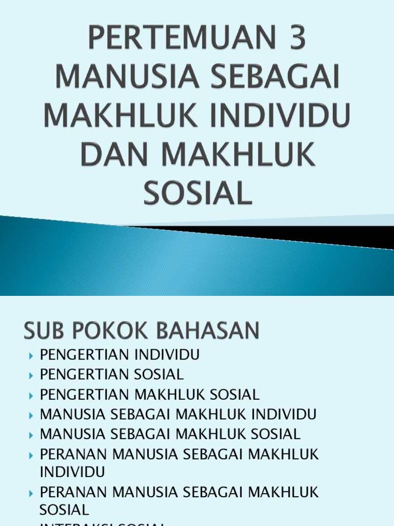 5 Manusia Sebagai Makhluk Individu Dan Makhluk Sosial | PDF