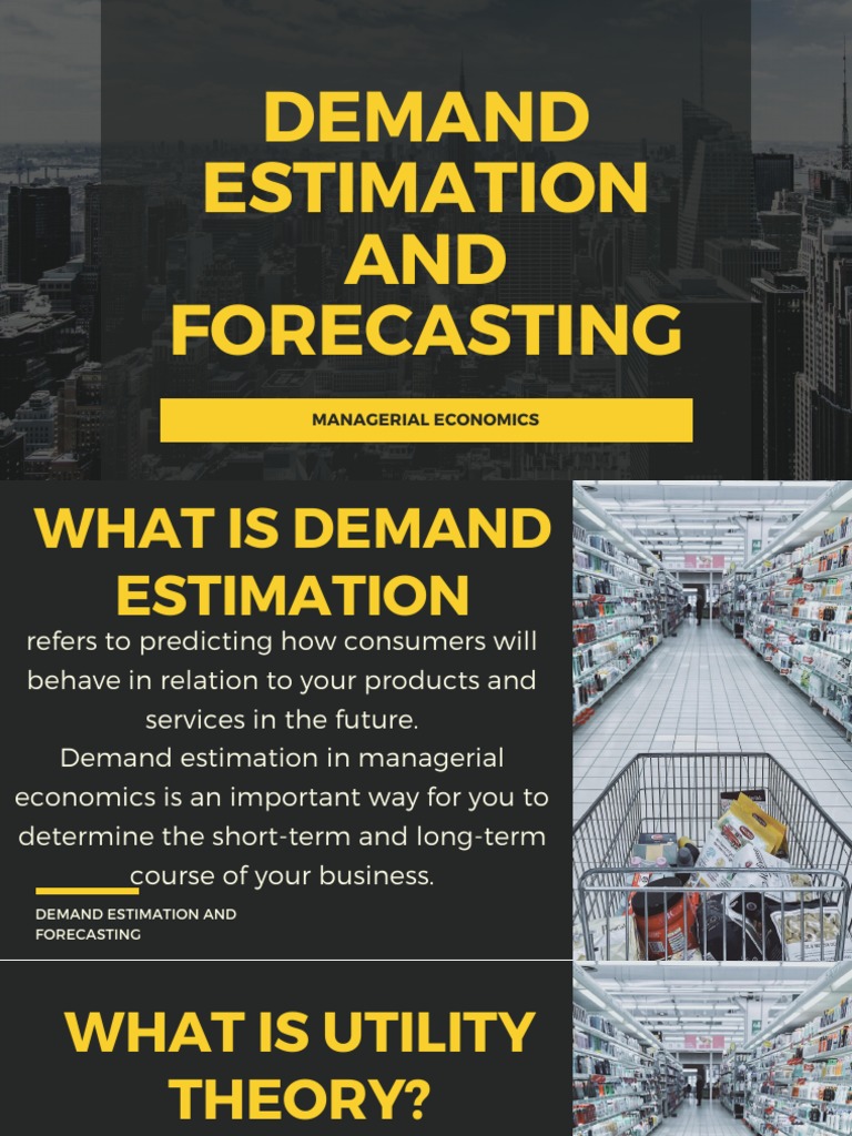 Demand Estimation and Forecasting | PDF | Forecasting | Utility
