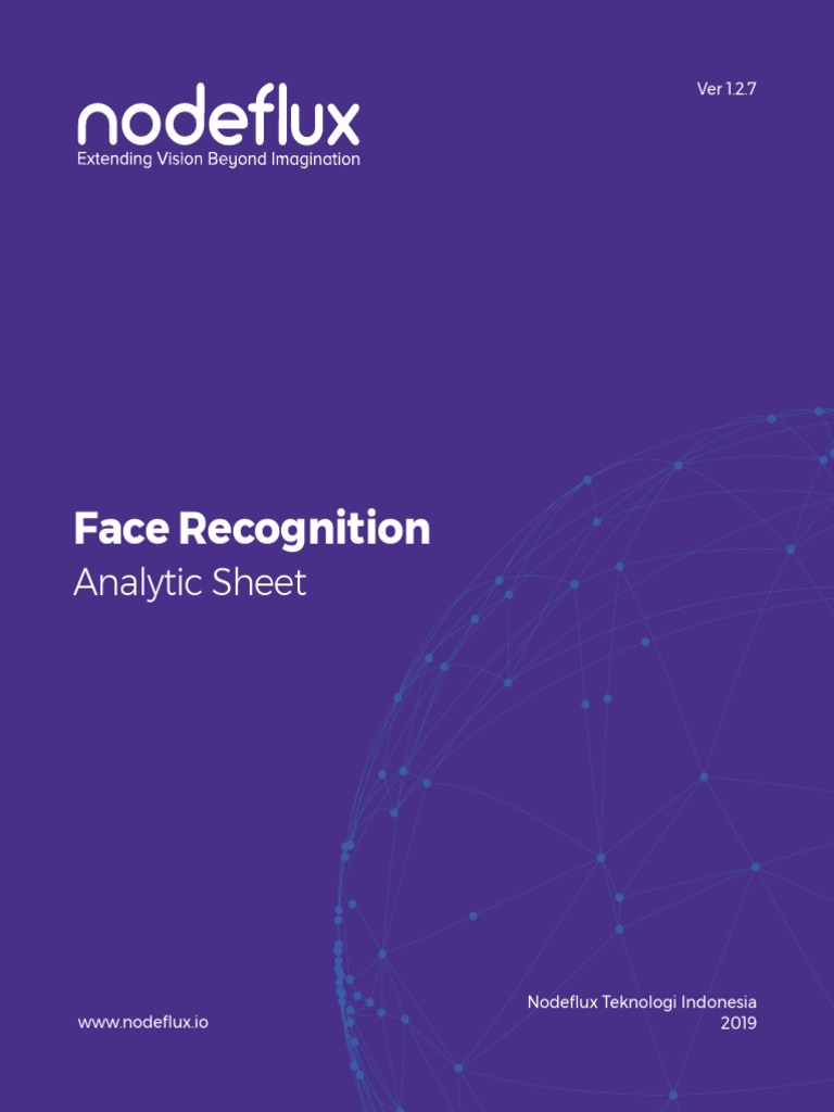 Nodeflux - Face Recognition Analytic Sheet 1.2.71 | PDF | Surveillance | Biometrics