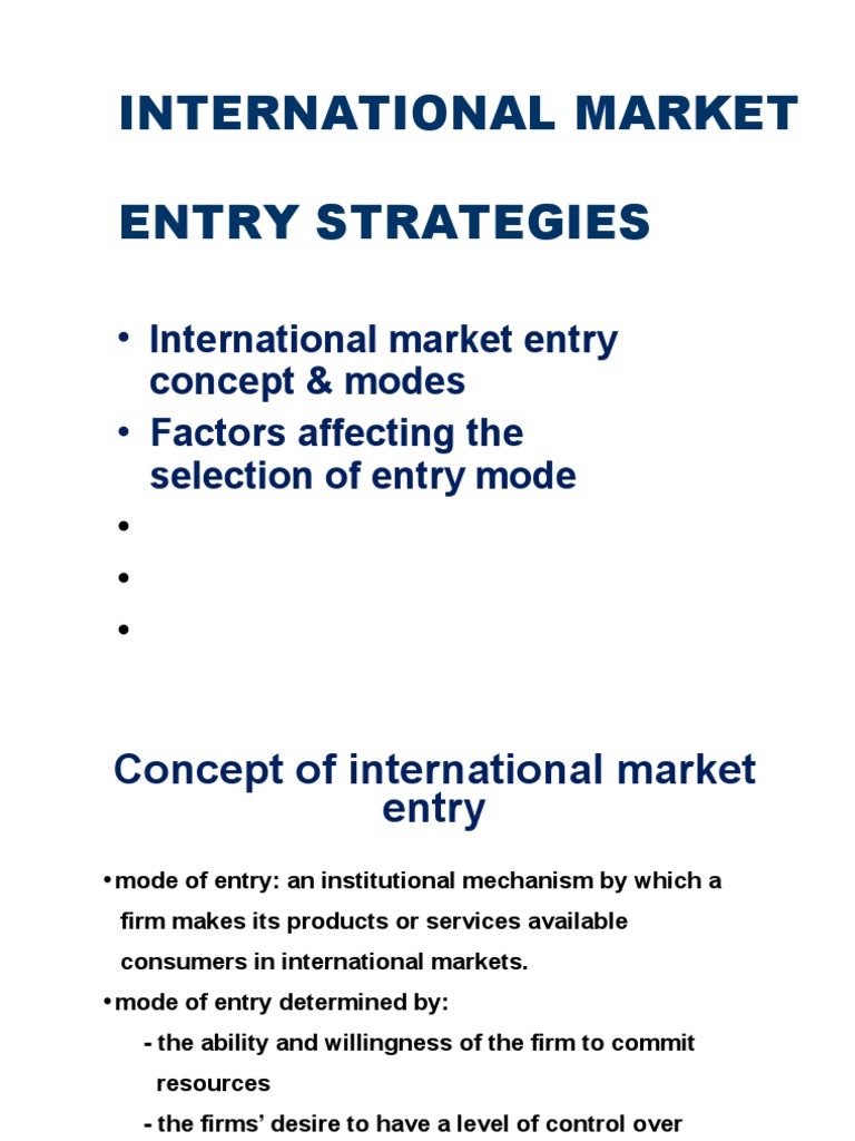 International Market Entry | PDF | Franchising | Joint Venture