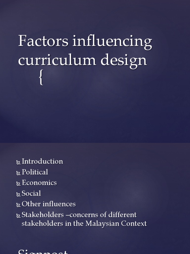 Topic 1 tsl3143 Factors Influencing Curriculum Design | PDF | Cultural ...