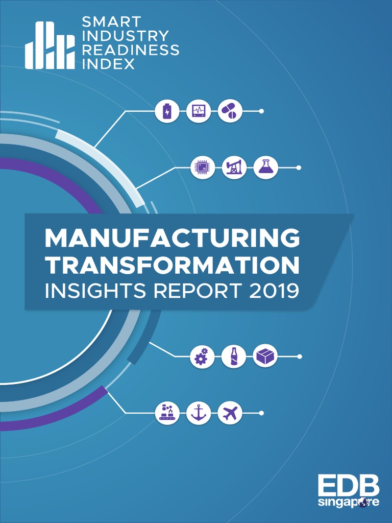 SIRI Manufacturing Transformation Insights Report 2019 | PDF | Chemical ...