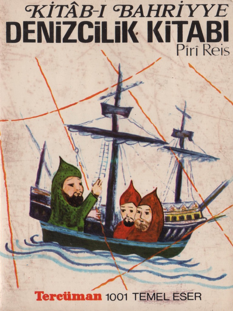 Pirî Reis - Kitab-I Bahriyye 2 PDF | PDF