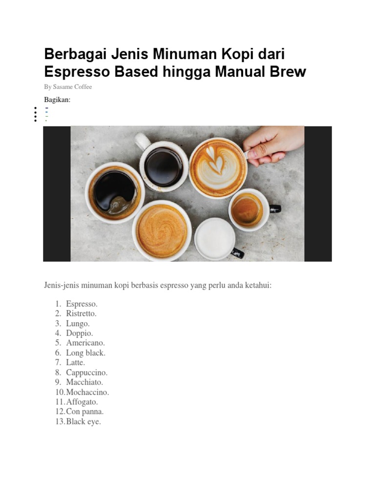 Berbagai Jenis Minuman Kopi Dari Espresso Based Hingga Manual Brew ...