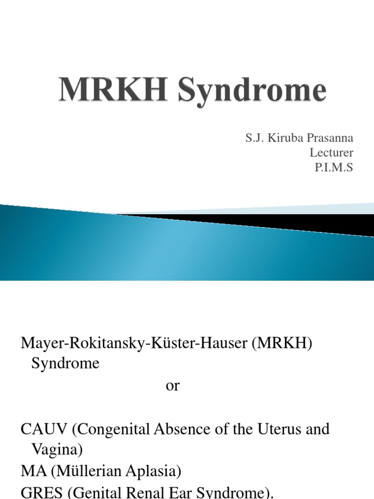 MRKH Sundrome | PDF | Gynaecology | Anatomy