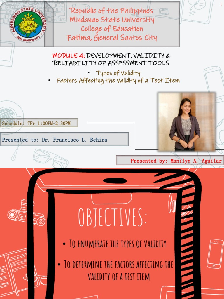 Validity and Reliability in Educational Assessment: A Presentation on Types of Validity and ...