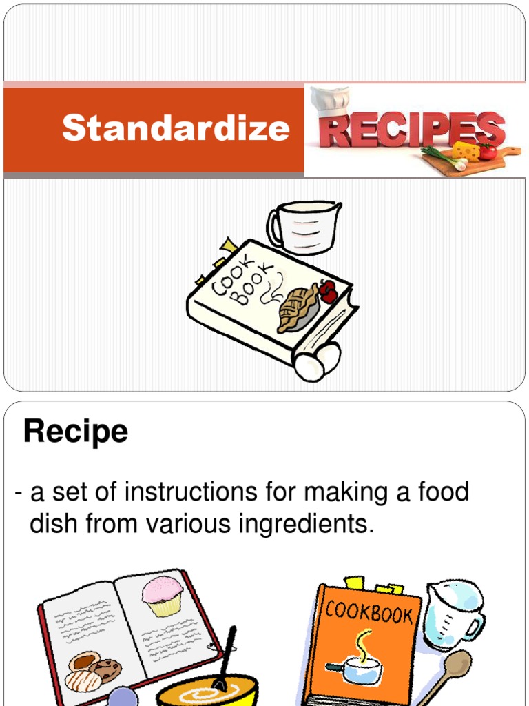 Standardize Recipe. Guidelines | PDF | Cakes | Cooking