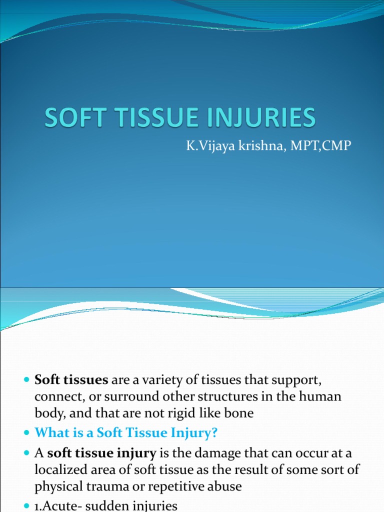 Soft Tissue Injuries | PDF | Inflammation | Healing