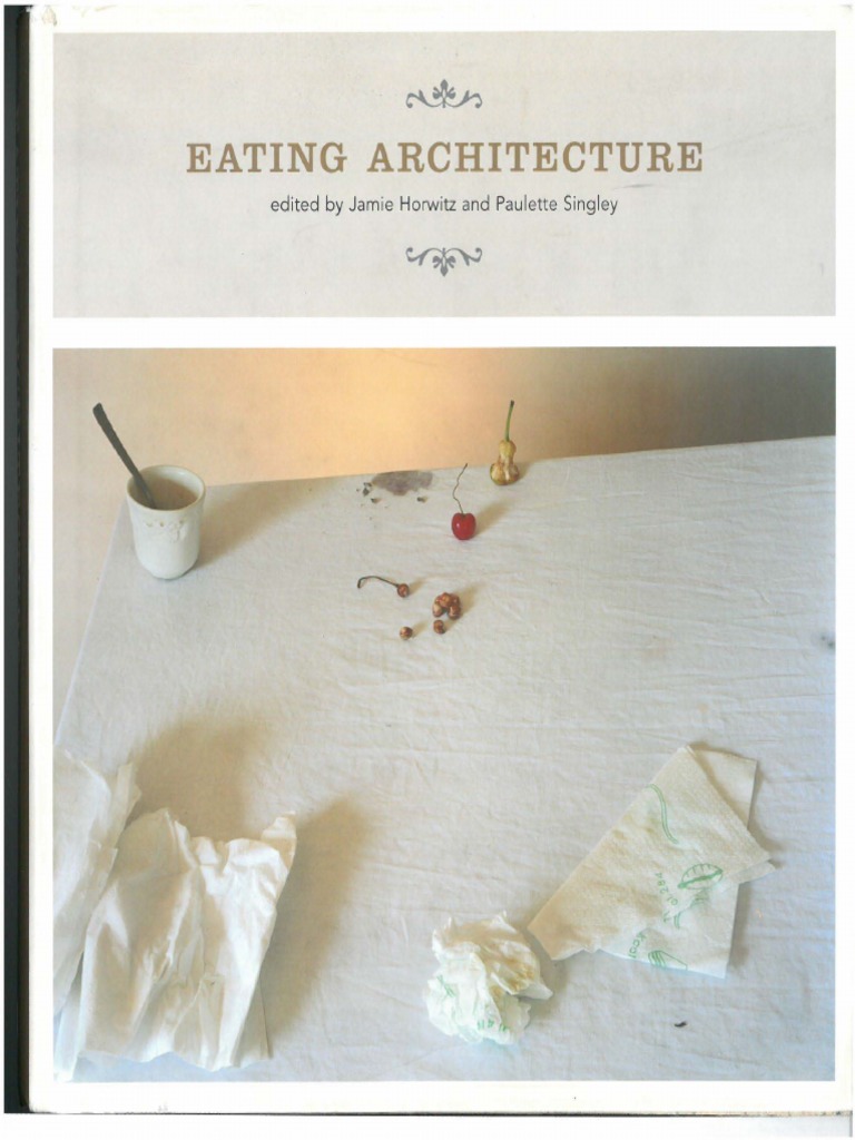 Eating Architecture PDF | PDF | Mummy | Foods