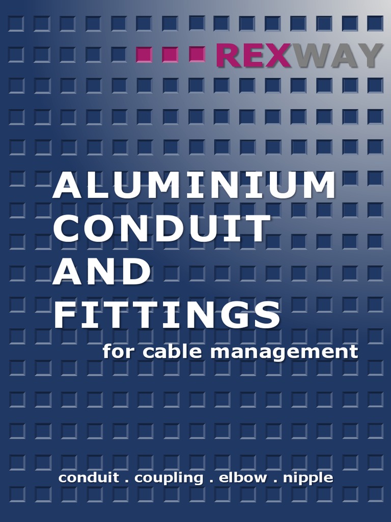 Rexway Aluminium Conduit & Fittings | PDF | Pipe (Fluid Conveyance ...