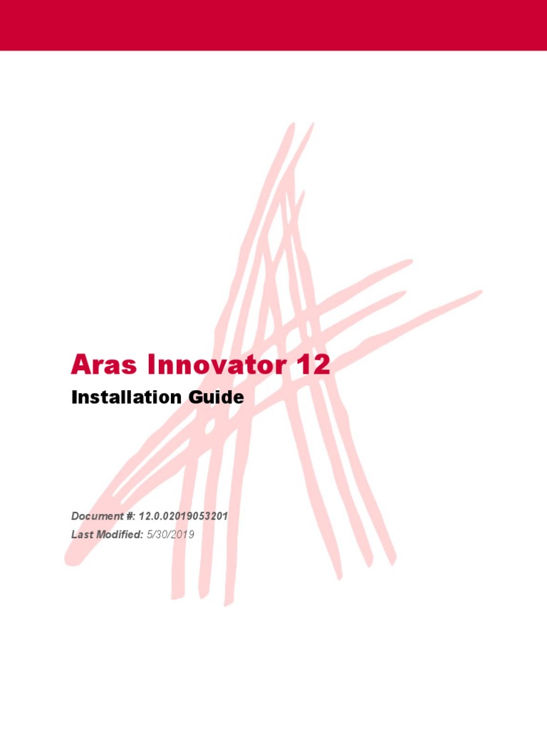 Aras Innovator 120 Installation Guide | PDF | Web Server | Internet & Web