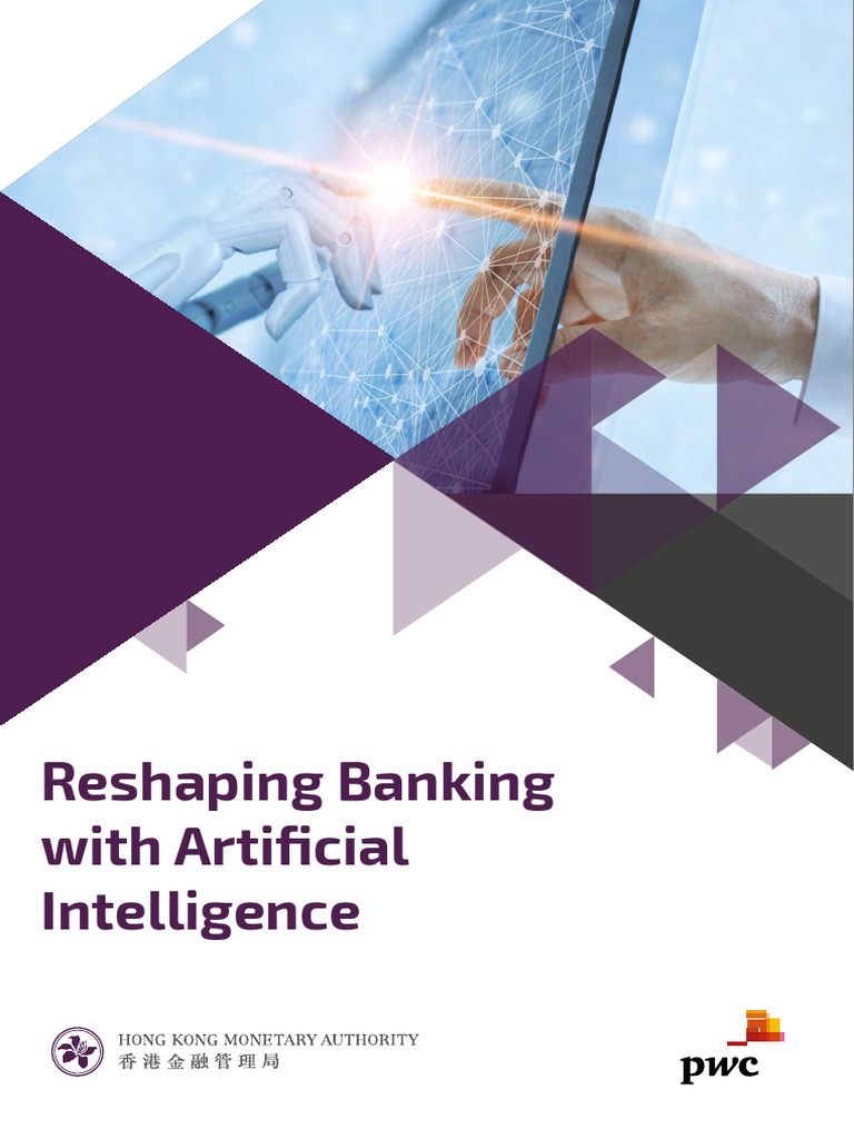 Reshaping Banking With Artificial Intelligence | PDF | Artificial ...