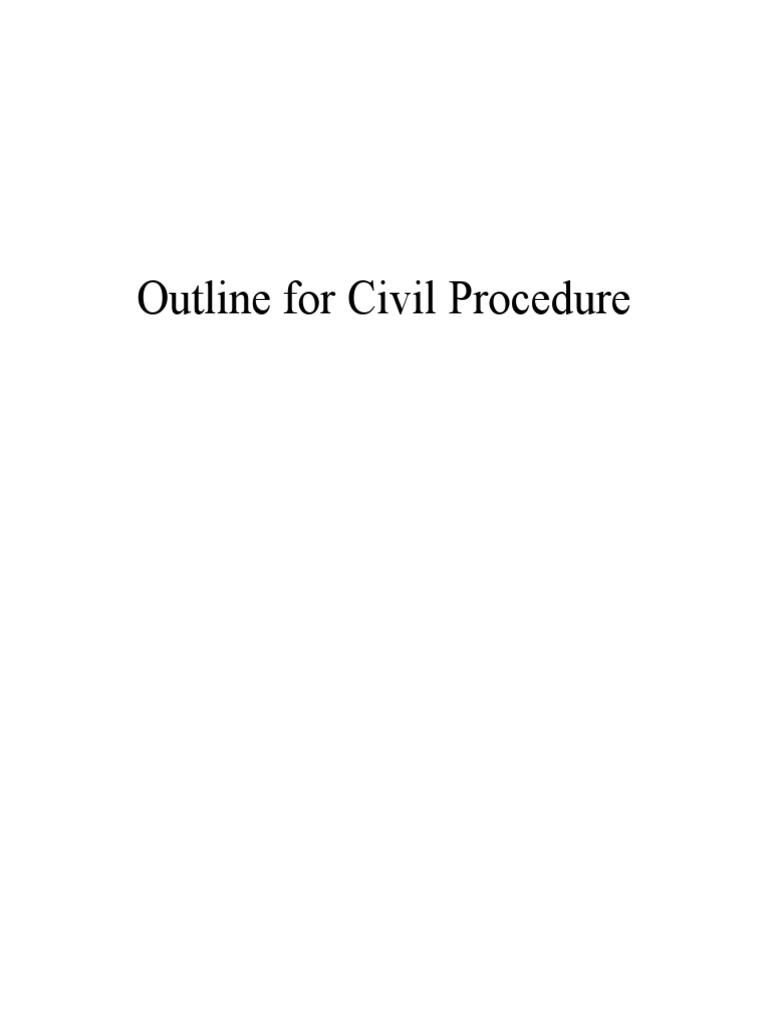 IL Civ Pro Outline | PDF | Government | Discovery (Law)