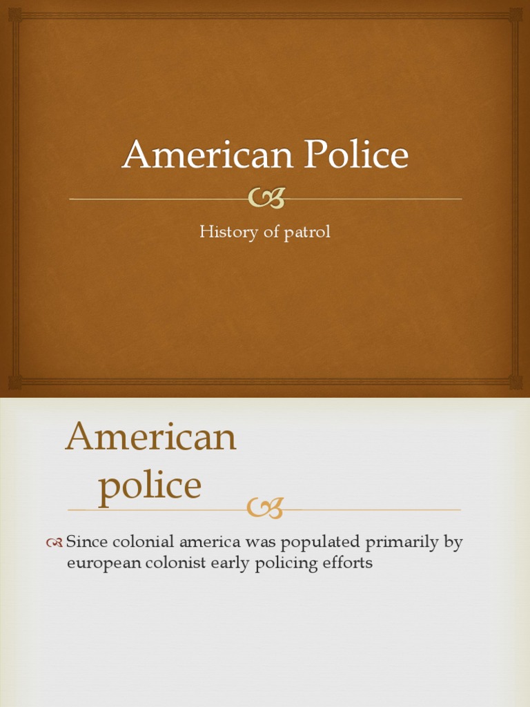 American Police Presentation | PDF | History