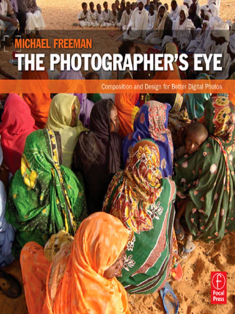 The Photographer's Eye Overview | PDF