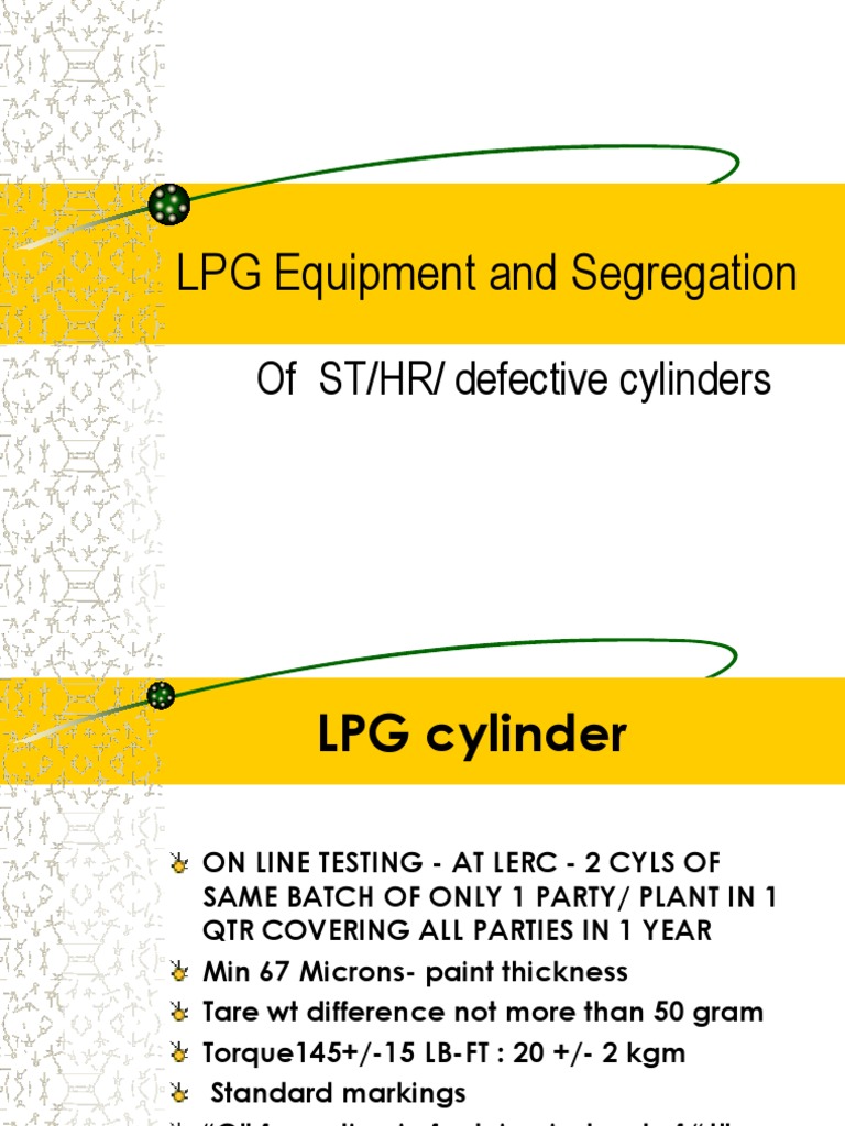 LPG Cylinder Testing and Standards Guide | PDF | Liquefied Petroleum ...