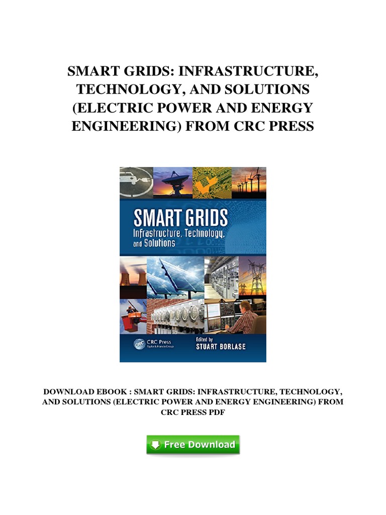 Smart Grids Infrastructure Technology and Solutions Electric Power and ...