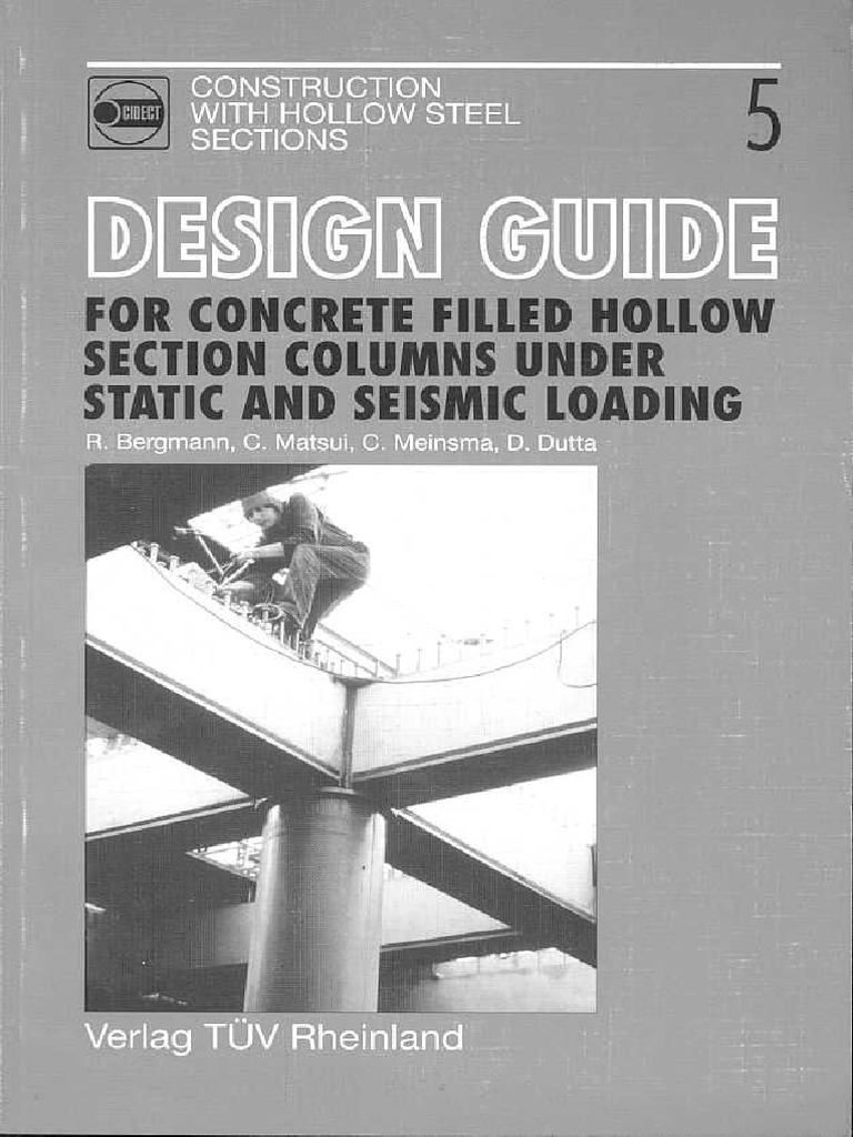Design Guide 5 For Concrete Filled Hollow Section Columns Under Static ...