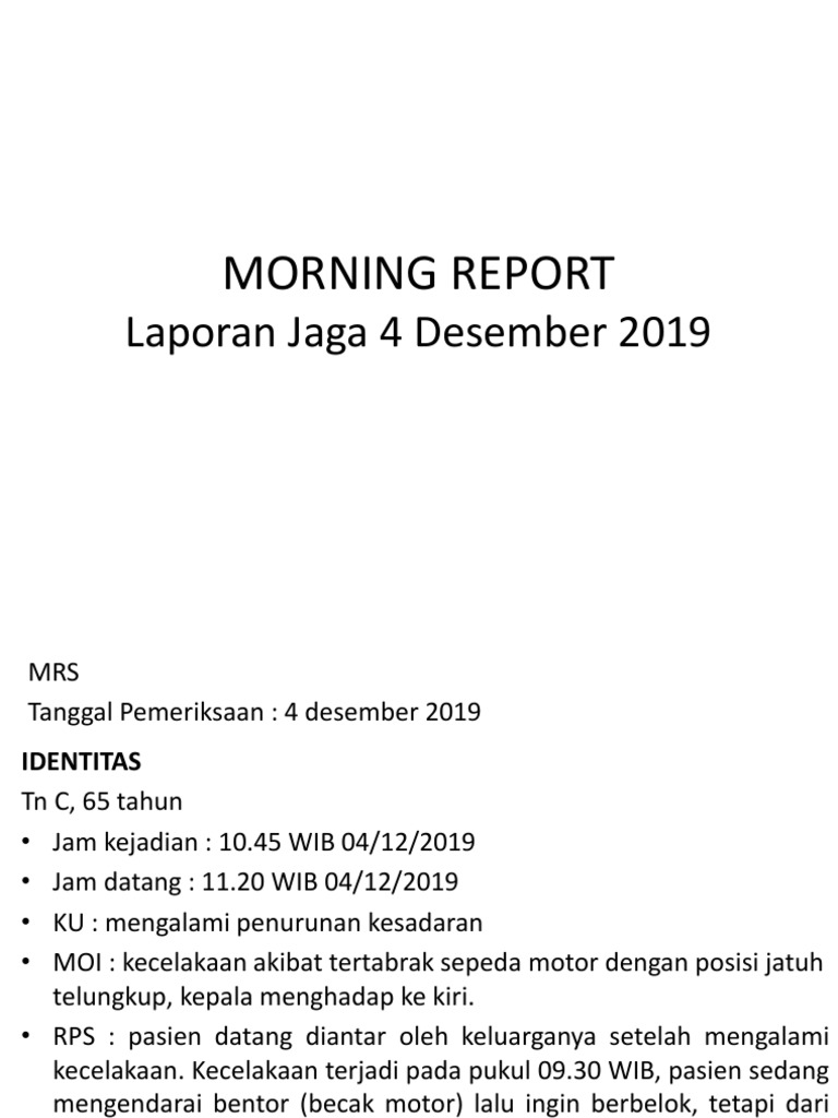 Contoh Morning Report Bedah Ii | PDF