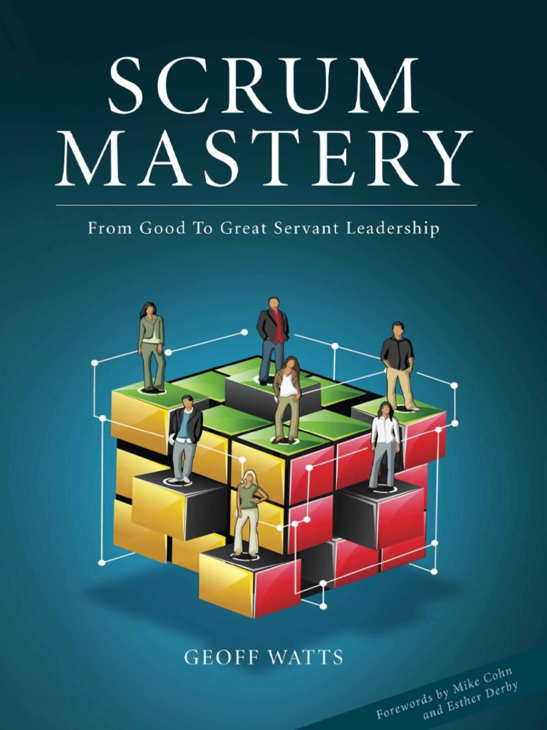 Scrum Mastery | PDF | Scrum (Software Development) | Agile Software ...