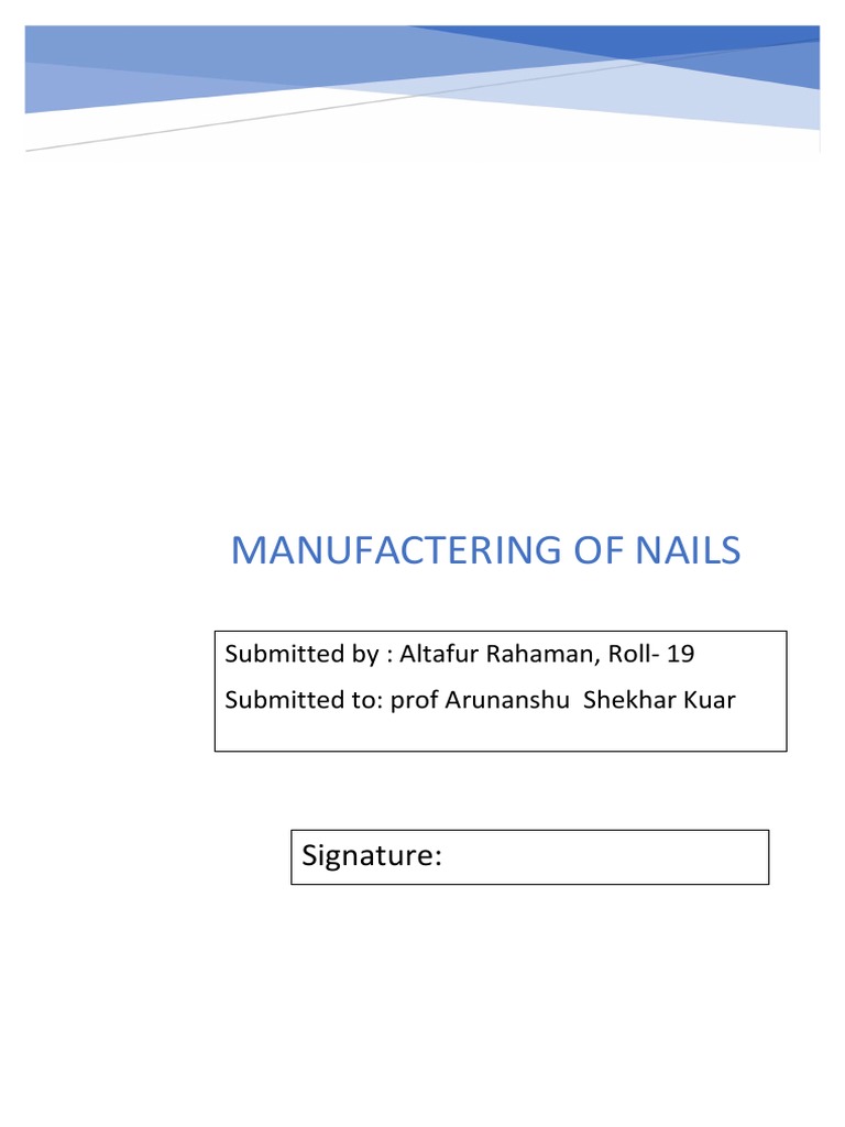 Manufacturing of Nails | PDF | Wire | Galvanization