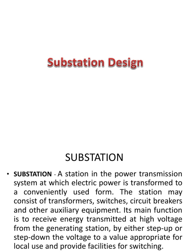 Sustation Design | PDF | Electrical Substation | Transformer