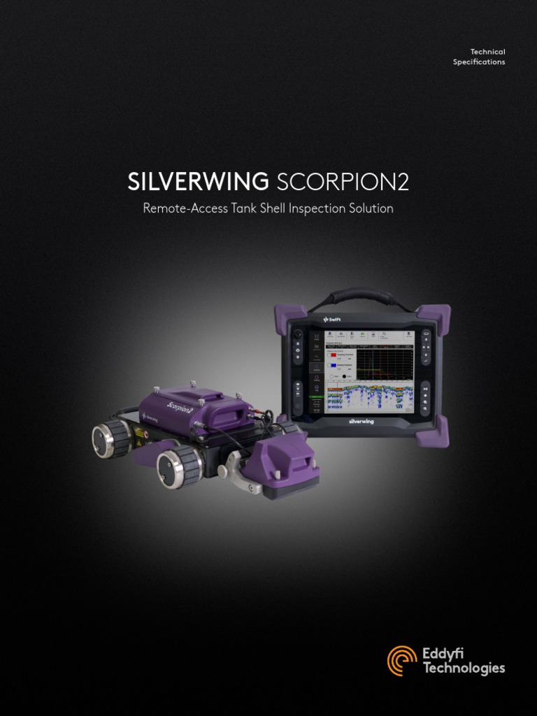 Silverwing Scorpion2 Swift Robotic Tank Shell Inspection 1 01 PDF | PDF ...