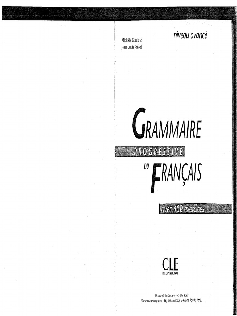 Grammaire Progressive Du Français Avec 400 Exercises Niveau Avance PDF ...