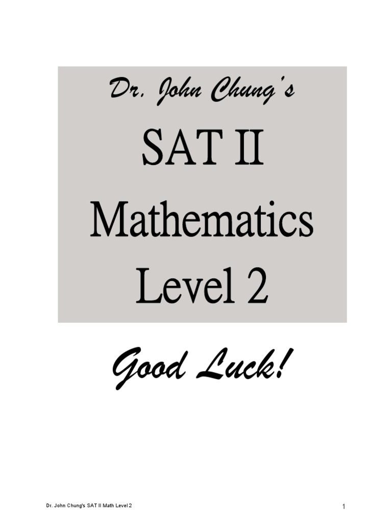 SAT II Mathematics Level 2 Dr. Chung | PDF | Trigonometric Functions ...