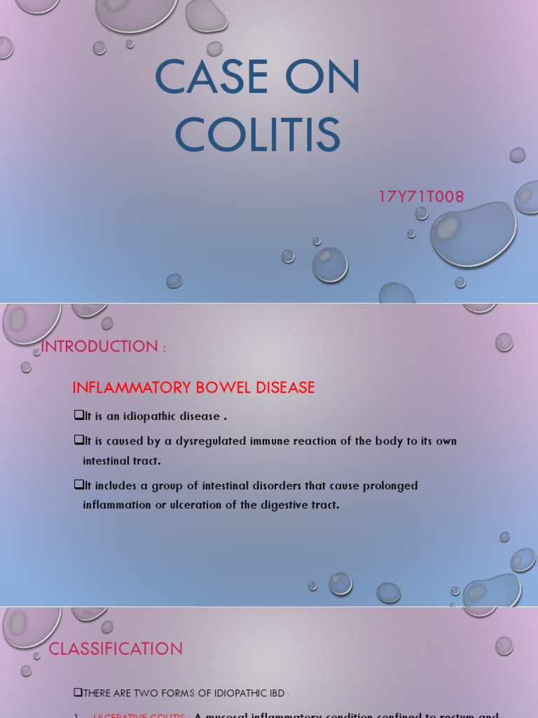 Case On Colitis | PDF | Ulcerative Colitis | Inflammatory Bowel Disease