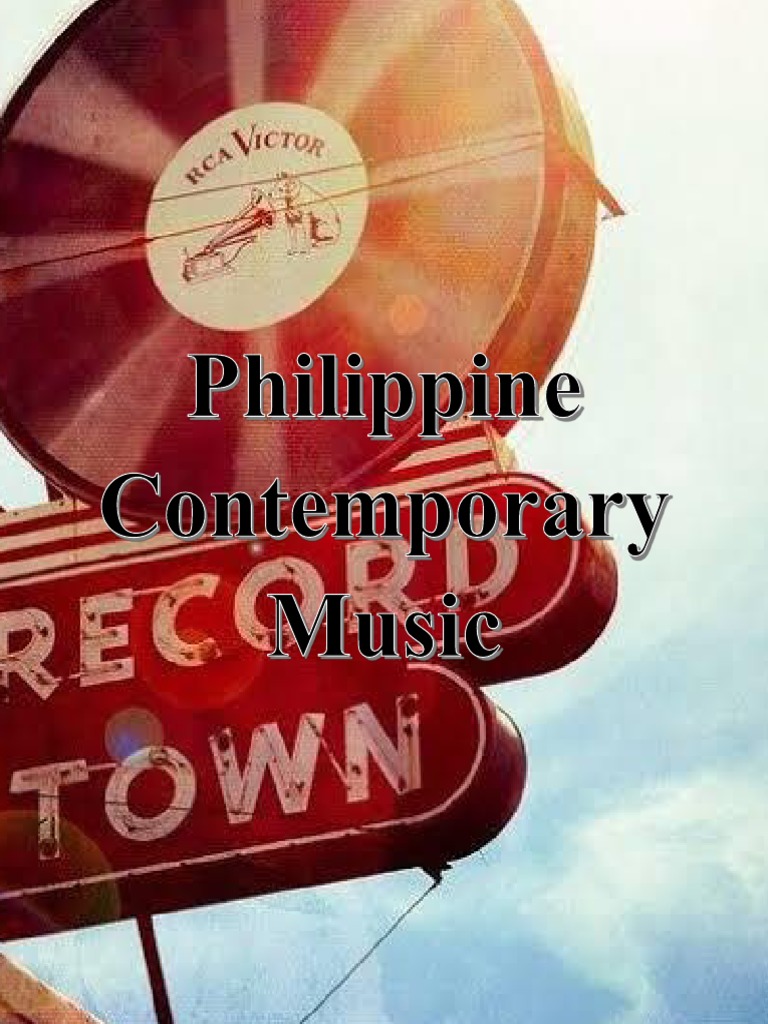 Philippine Contemporary Music | PDF | Entertainment | Performing Arts