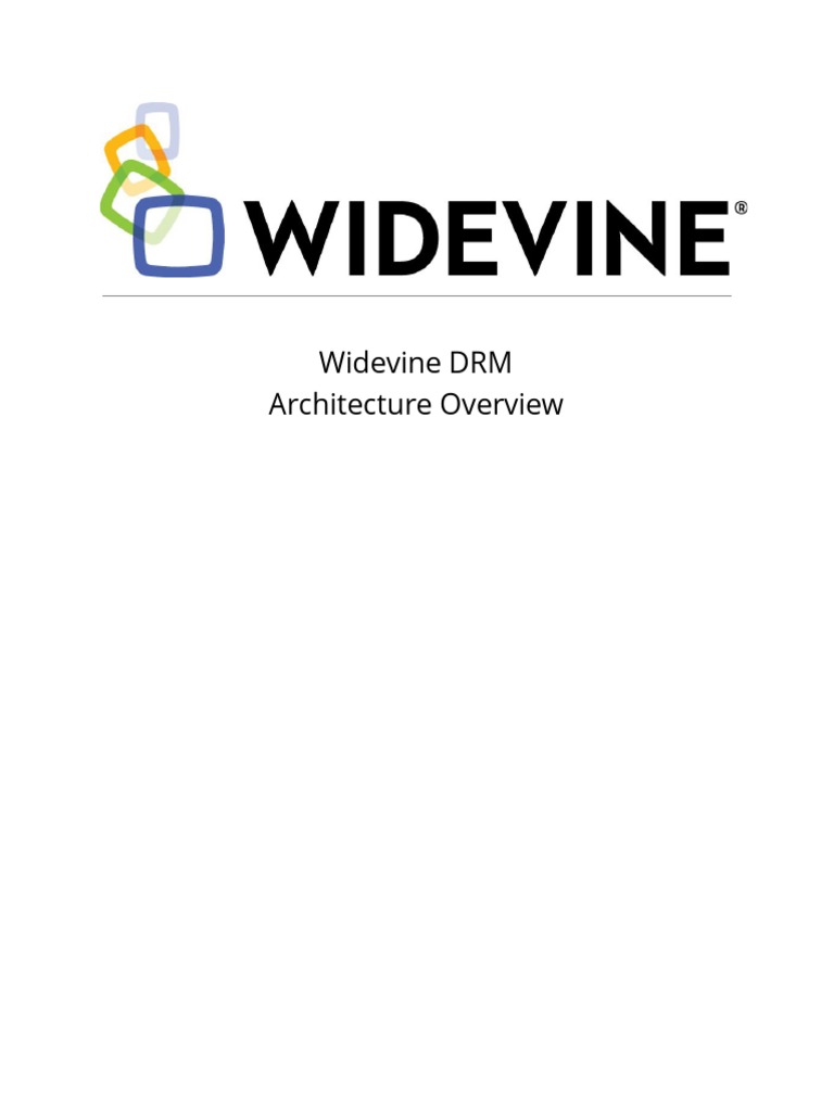 Widevine DRM Architecture Overview | PDF | Streaming Media | Android (Operating System)