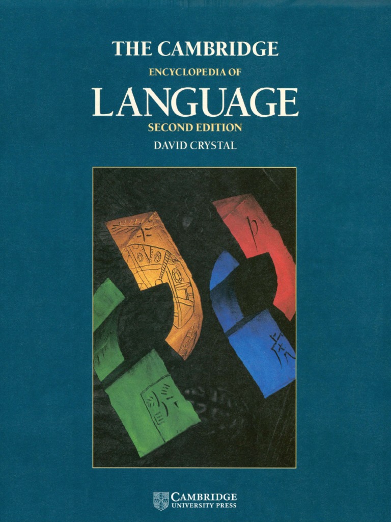 David Crystal-The-Cambridge-Encyclopedia-of-Language PDF | PDF